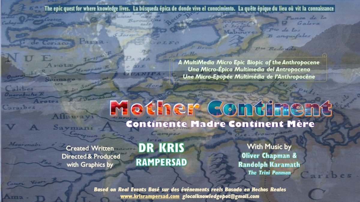 New Mother Continent MultiMedia Micro Epic - GLoCaL Knowledge Pot